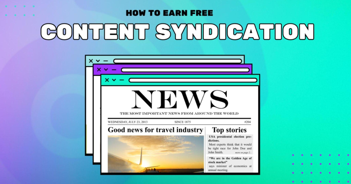 We Analyzed Millions Of Publisher Links. Here's How To Syndicate Your ...